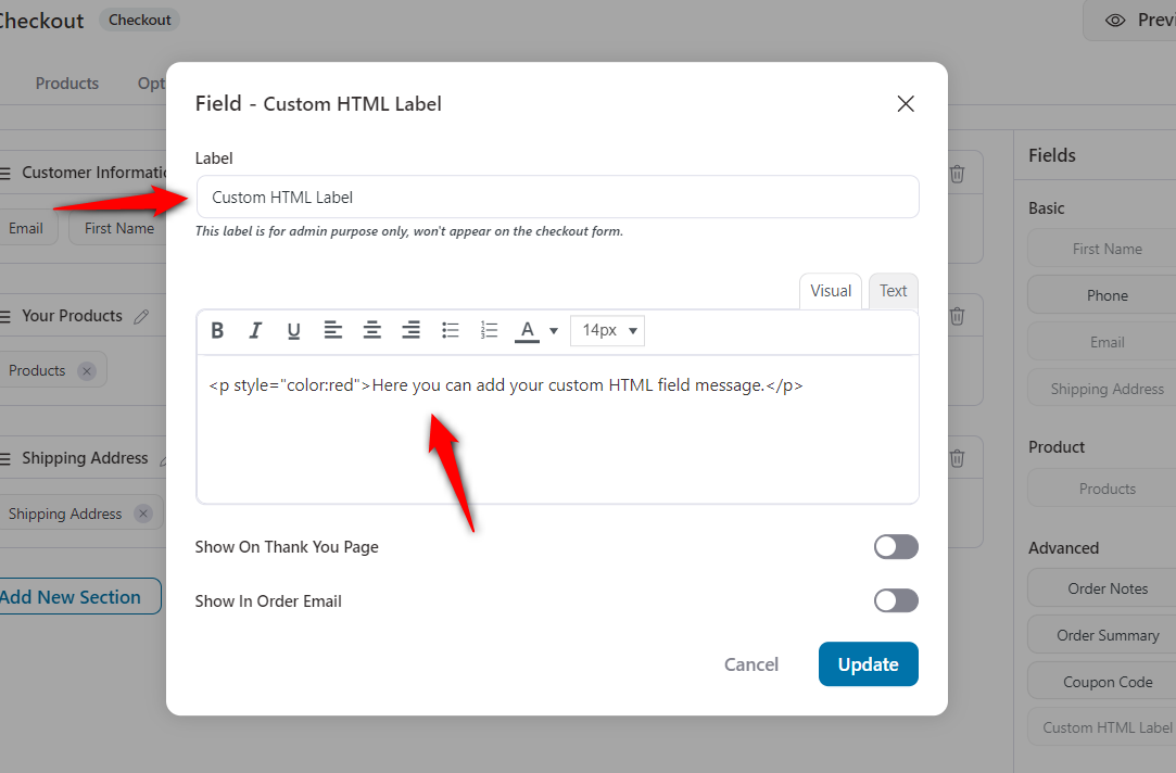 Add Custom HTML Field to display custom text - FunnelKit